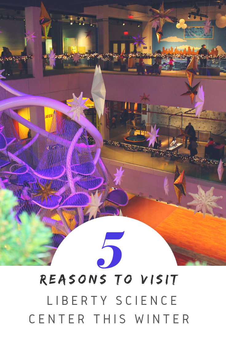 5 Reasons To Visit Liberty Science Center With the Family