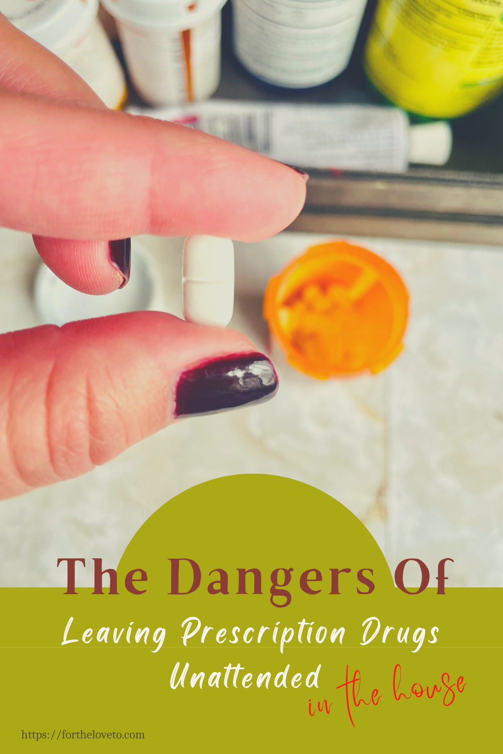 Leaving Prescription Drugs Unattended