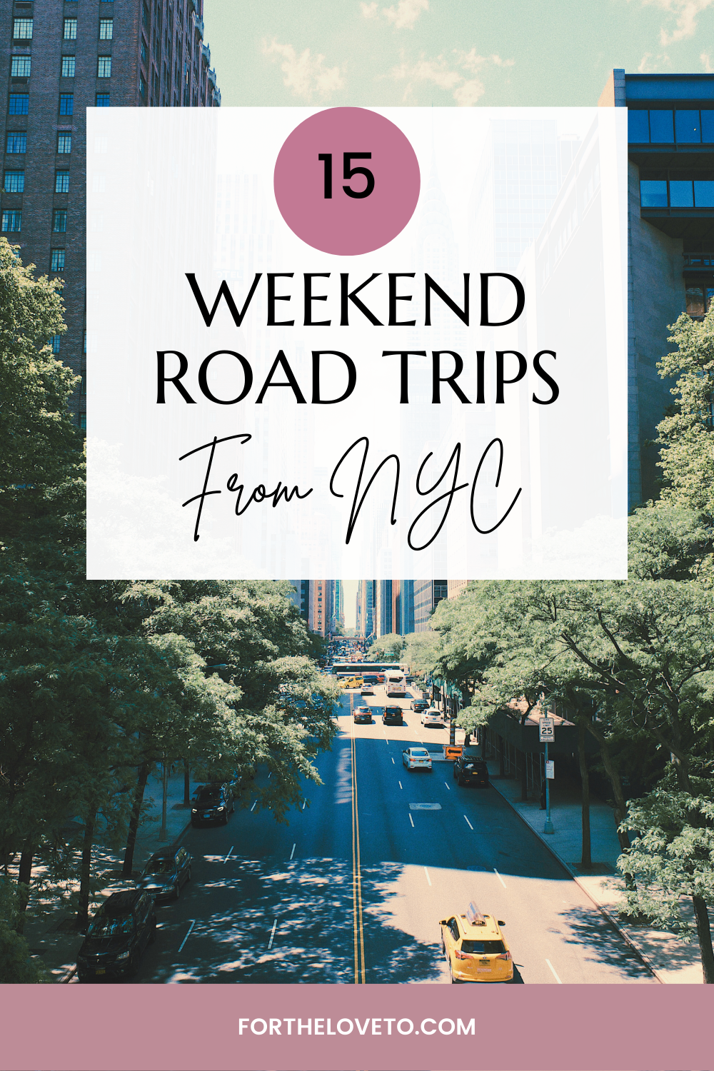 15 Amazing Weekend Road Trips from NYC