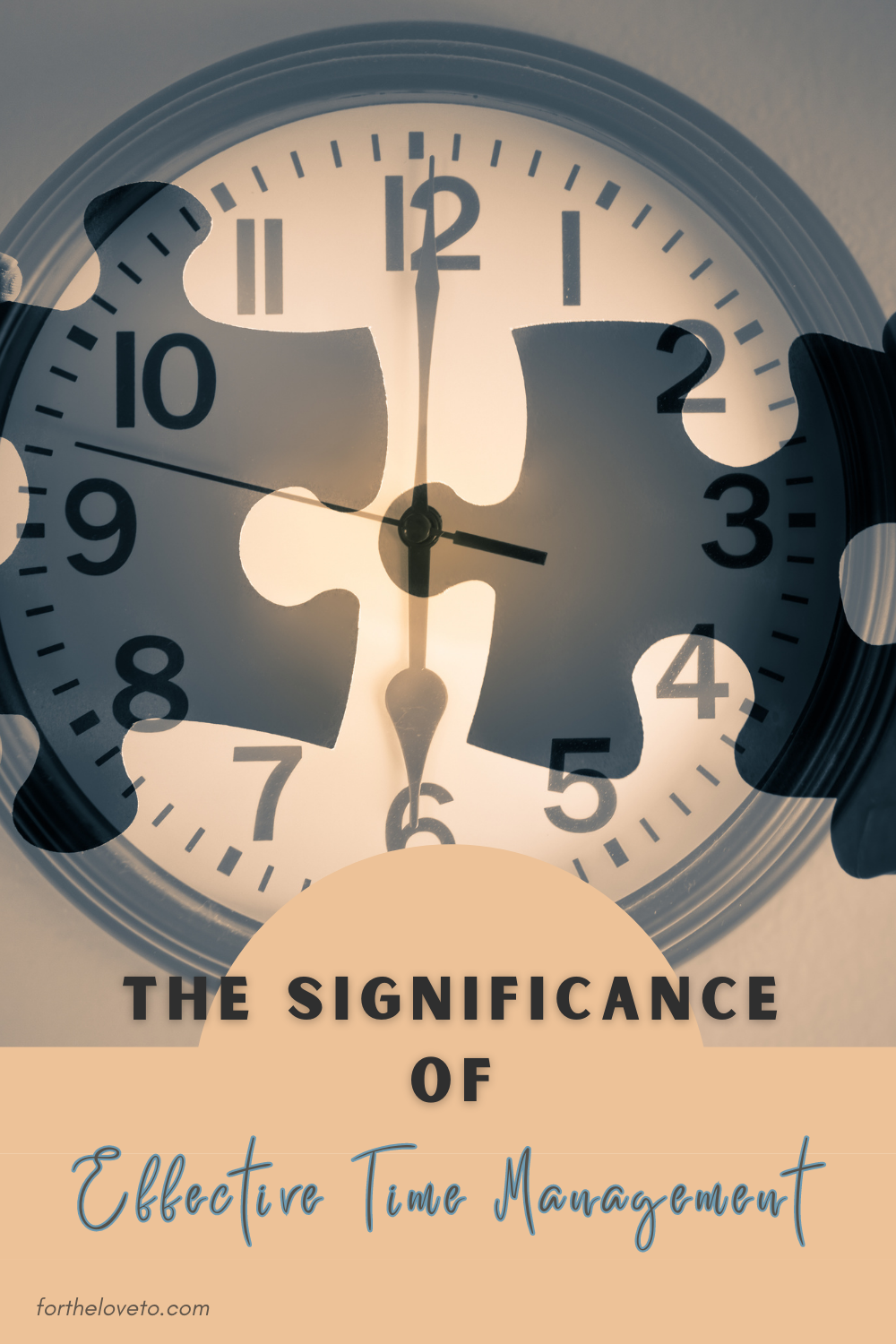 The Significance of Effective Time Management