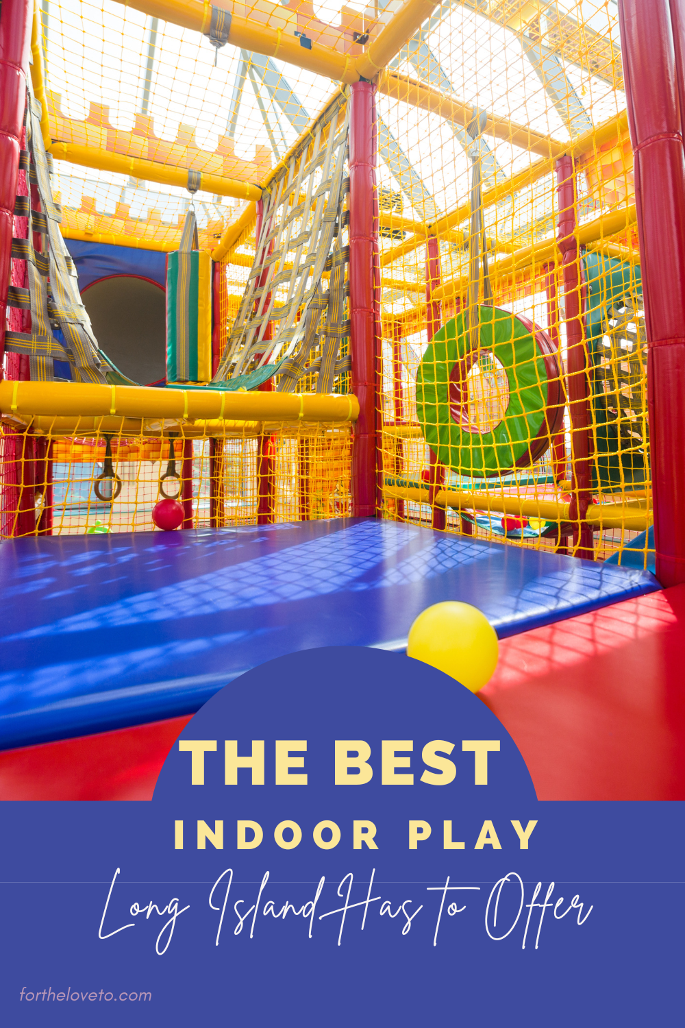 Best Indoor Play Long Island Has to Offer