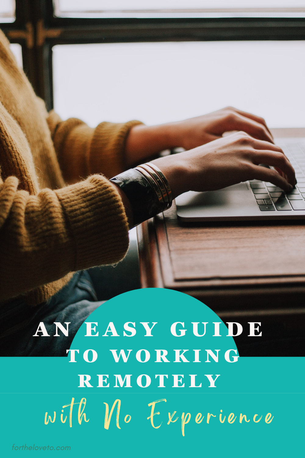 An Easy Guide to Work Remotely With No Experience