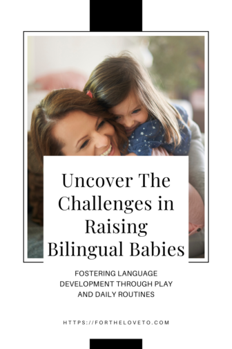Raising a bilingual baby