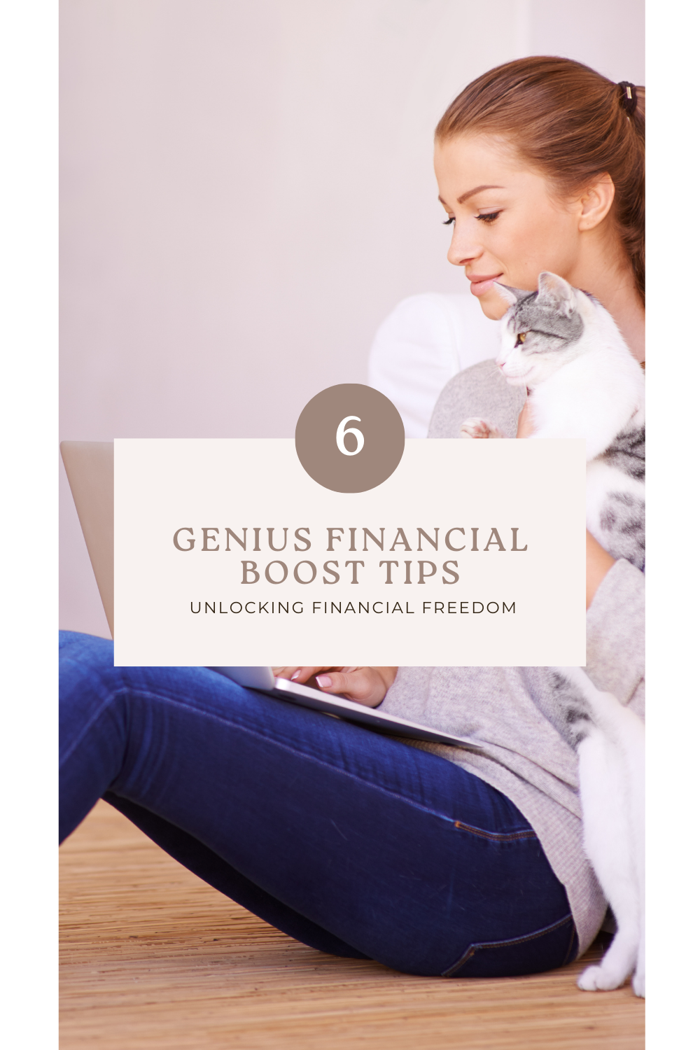 6 Genius Financial Boost Tips