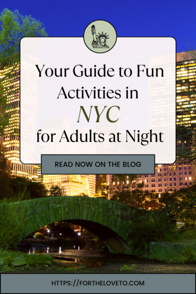 Fun Activities in NYC for Adults at Night
