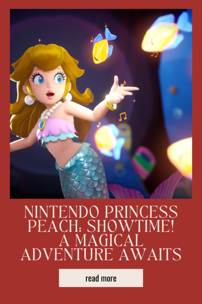Nintendo Princess Peach: Showtime! A Magical Adventure Awaits